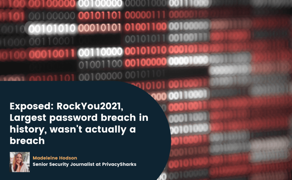 Exposed: RockYou2021 wasn't actually a password breach | PrivacySharks